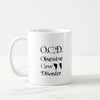 Funny Humorous OCD Obsessive Cow Disorder Belties Coffee Mug | Zazzle