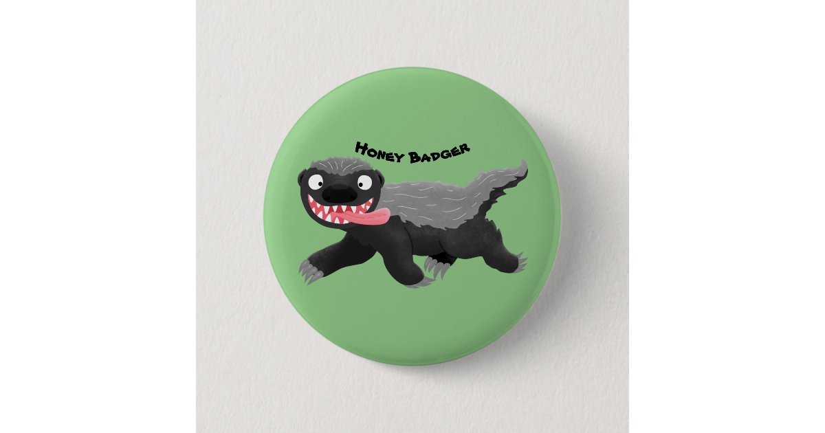 Funny hungry honey badger cartoon illustration button | Zazzle