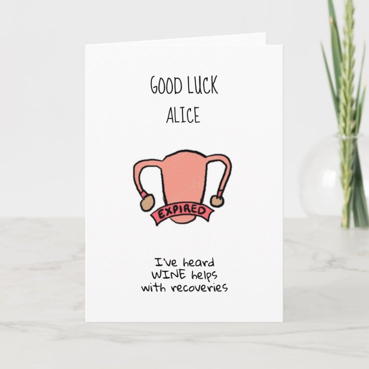 Funny Hysterectomy Customisable Card | Zazzle