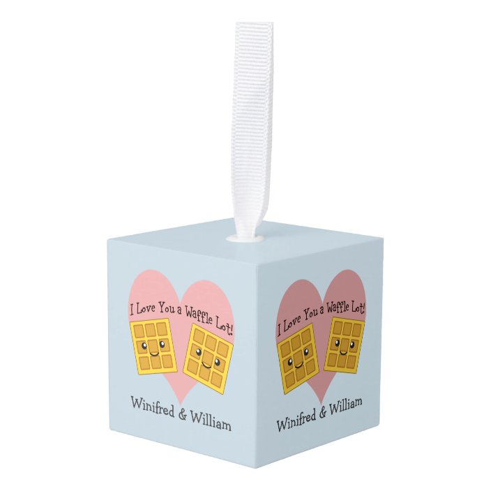 Funny I Love You A Waffle Lot Cute Kawaii Waffles Cube Ornament ...