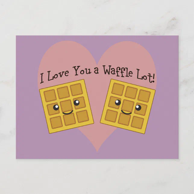 Funny I Love You A Waffle Lot Cute Kawaii Waffles Postcard | Zazzle