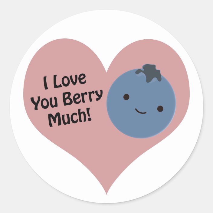 Funny I Love You Berry Much Cute Kawaii Blueberry Classic Round Sticker ...