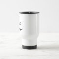 Funny I Spill Things Stainless Steel Travel Mug | Zazzle