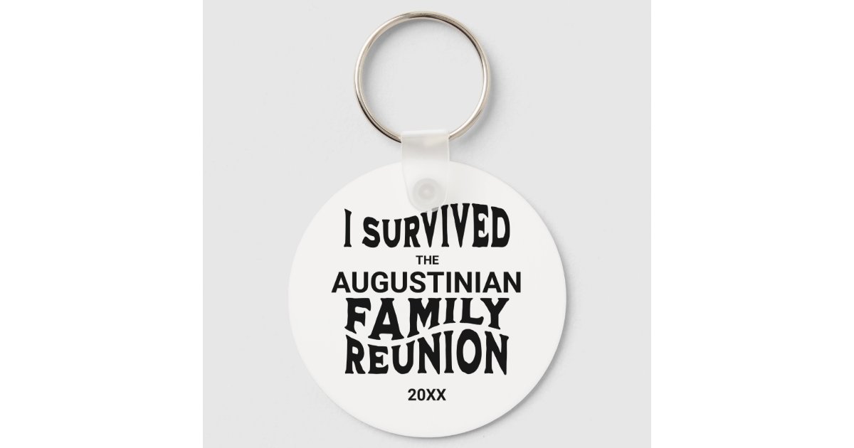 Funny I Survived Family Reunion Keychain | Zazzle