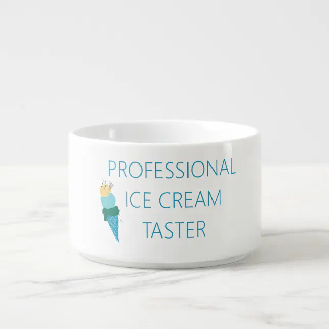 Funny Ice Cream Lovers Humor Design in Blue Bowl | Zazzle