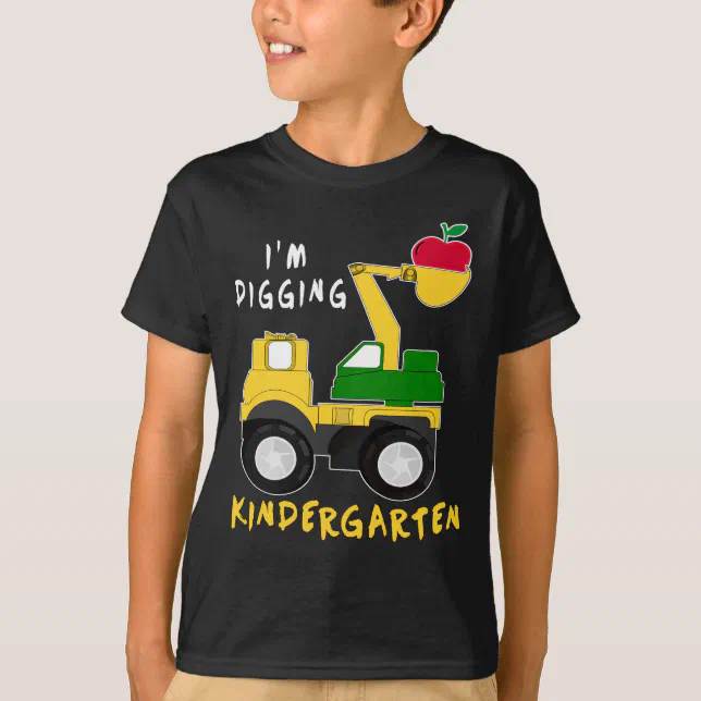Funny I'm digging Kindergarten T-Shirt | Zazzle