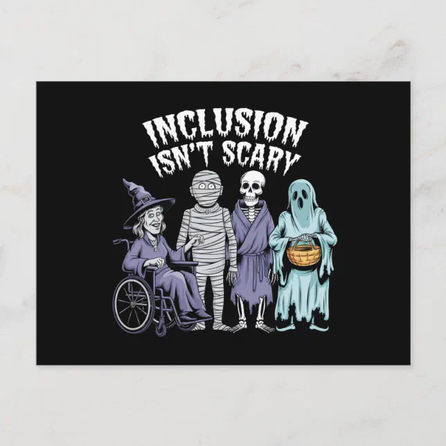 Funny Inclusion Isn't Scary Teacher Halloween 2024 Postcard | Zazzle