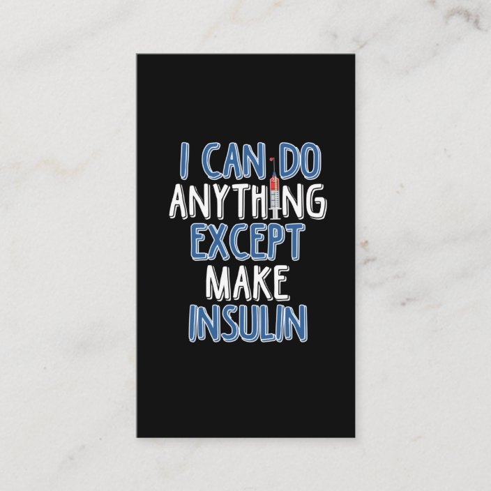 Funny Insulin Diabetic Joke Diabetes Awareness Business Card | Zazzle.com