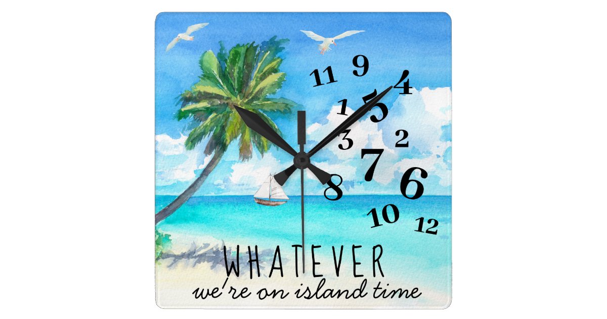Funny Island Time Clock | Zazzle.com