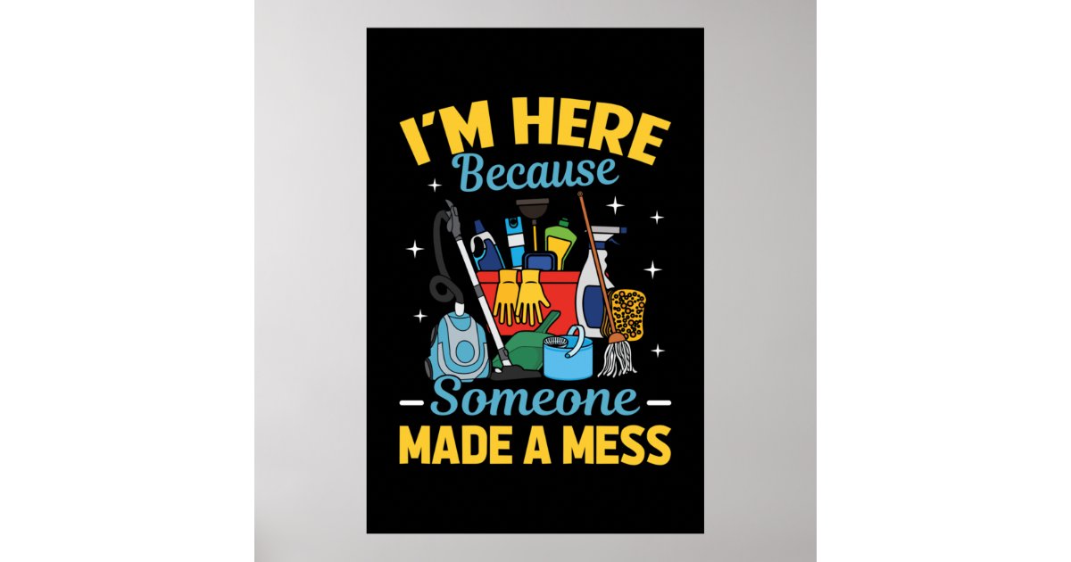 Funny Janitor Poster | Zazzle