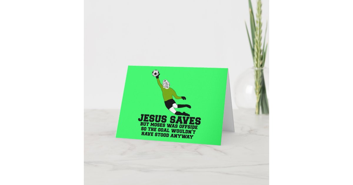 Funny Jesus saves Card | Zazzle