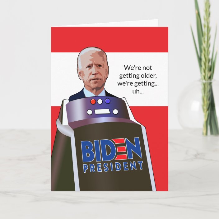 Funny Joe Biden Over The Hill President Birthday Card | Zazzle.com