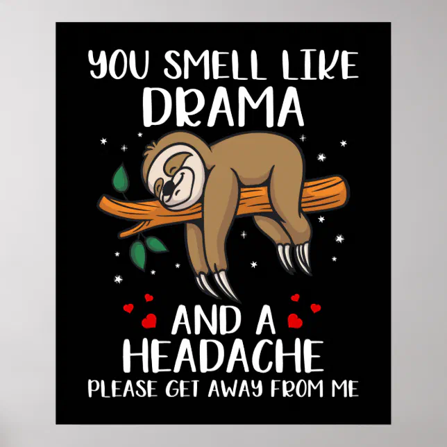 Funny Jungle Sloth Poster | Zazzle