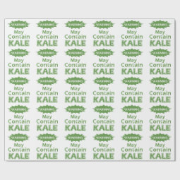 Funny Kale themed Saying Wrapping Paper | Zazzle