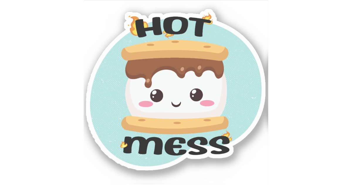 Funny Kawaii Smores Hot Mess Sticker | Zazzle