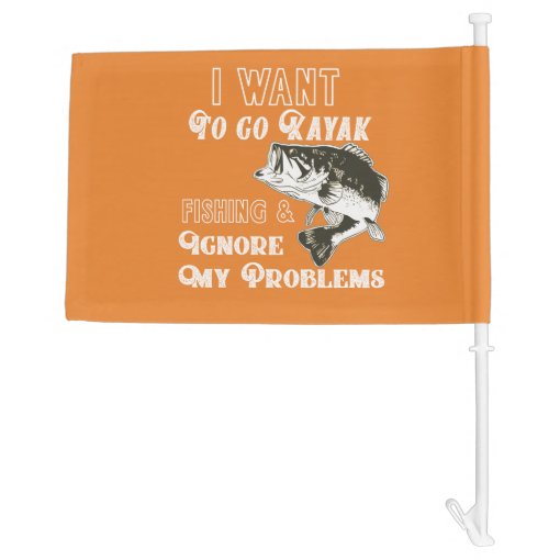 Funny Kayak Fishing Safety Kayak Car Flag | Zazzle
