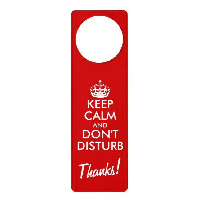 Funny Keep Calm Please Do Not Disturb Door Hangers Zazzle
