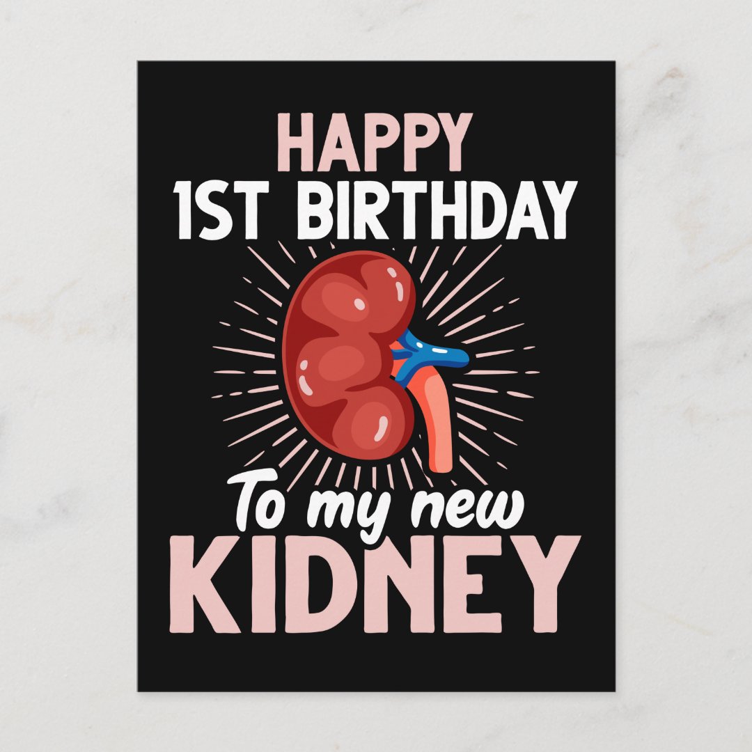 Funny Kidney Transplant Anniversary Postcard | Zazzle