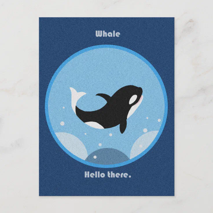 Funny Killer Whale Hello There Postcard Happy Orca | Zazzle