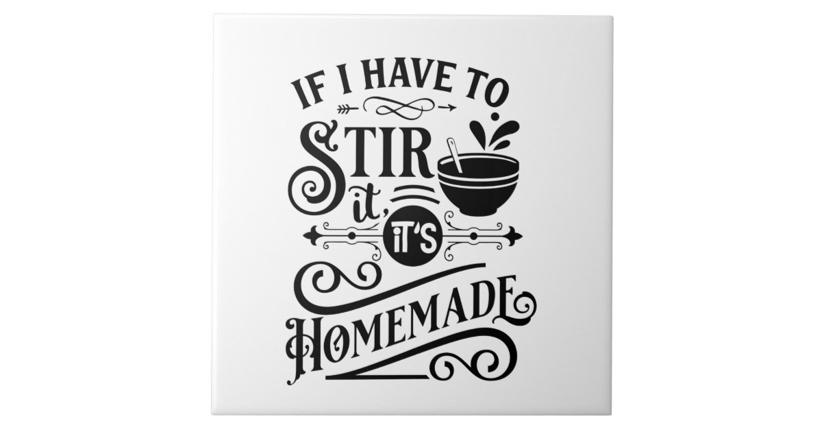 funny kitchen homemade word art ceramic tile | Zazzle