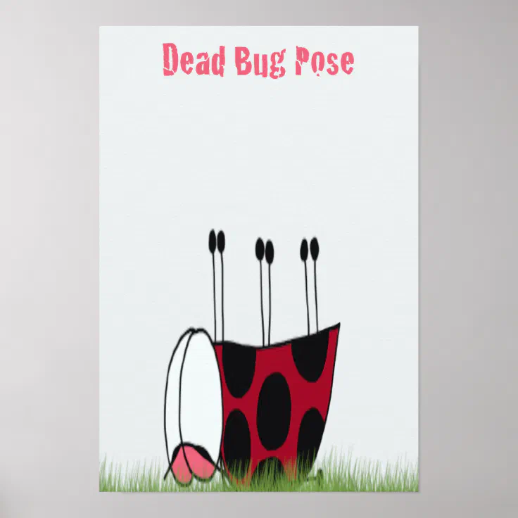 Funny Ladybug Dead Bug Yoga Pose Poster | Zazzle