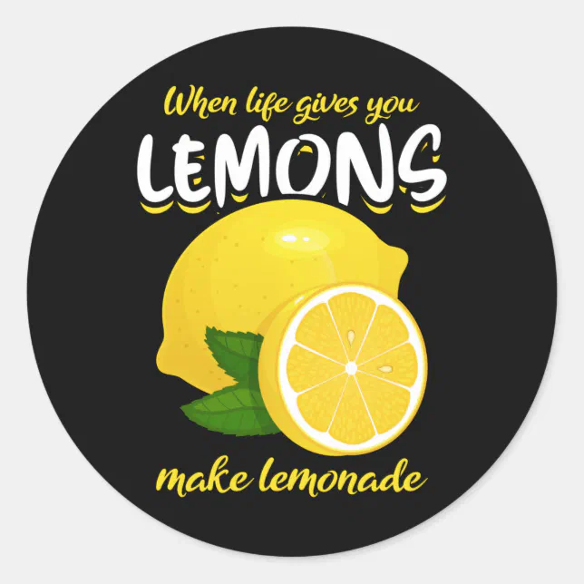 Funny Lemons Saying Make Lemonade Classic Round Sticker | Zazzle