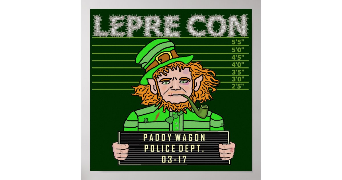 Funny Leprechaun Leprecon Mugshot Poster | Zazzle
