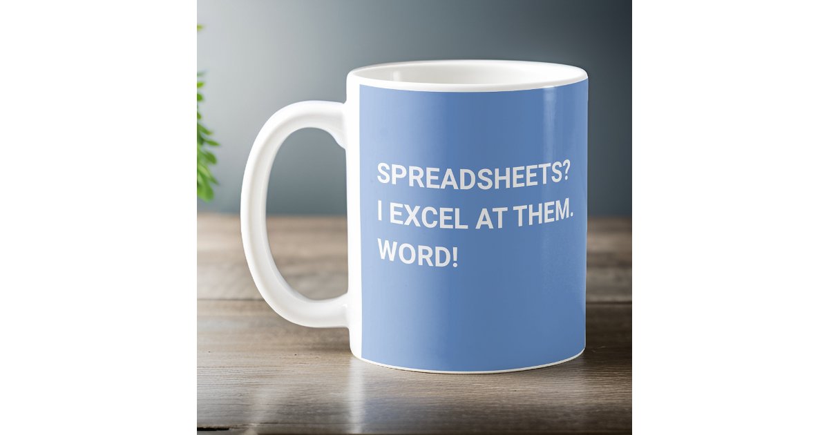 Funny Light Blue Spreadsheet Coffee Mug | Zazzle