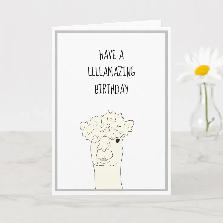 Funny Llama Birthday Card | Zazzle