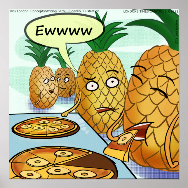 Funny LTCartoons Pineapple Pizza Comic Poster | Zazzle