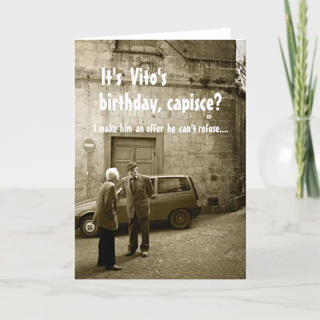 Funny mafia birthday customizable greeting card | Zazzle