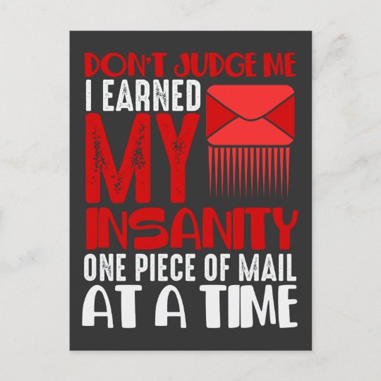 Funny Mailman Humor Insanity Mail Carrier Saying Postcard | Zazzle.com