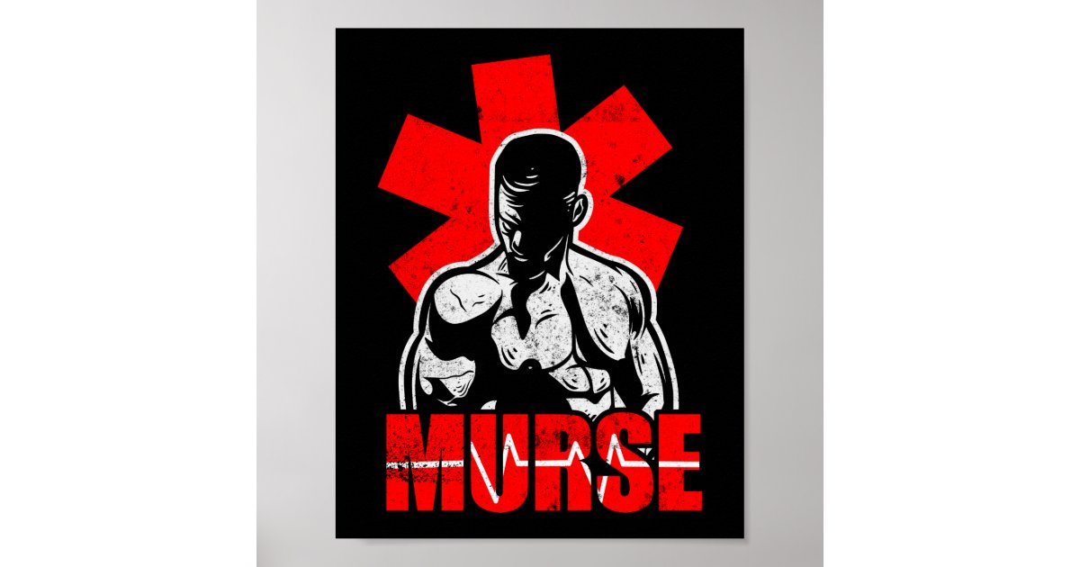 Funny Male Nurse Murse Poster | Zazzle