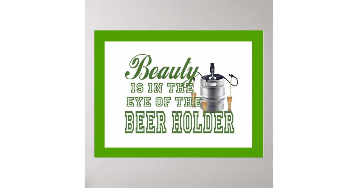 Funny Man-Cave Bachelor Pad Beer Lovers Quote Poster | Zazzle