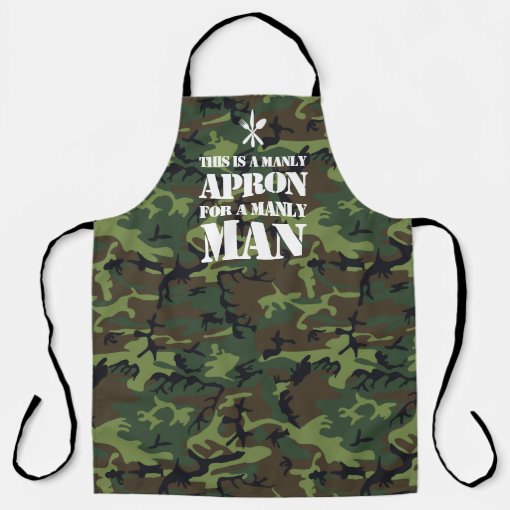 Funny Manly Camouflage Apron | Zazzle