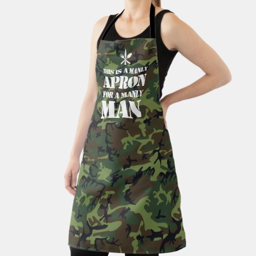 Funny Manly Camouflage Apron | Zazzle