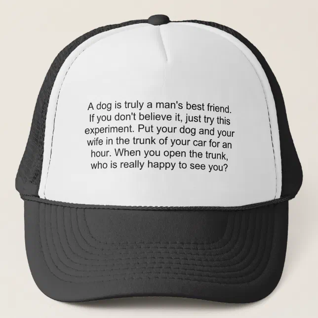 Funny Man's Best Friend Hat | Zazzle