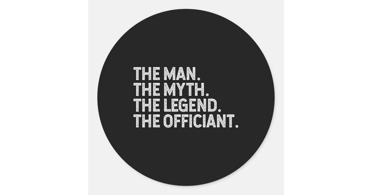 Funny Marriage Slogans Sayings The Man Myth Legend Classic Round ...