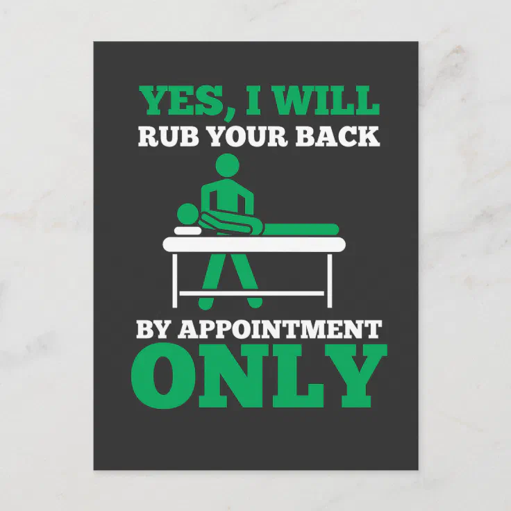 Funny Massage Therapist - I Will Rub Your Back Postcard | Zazzle