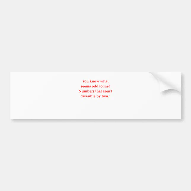 funny math joke bumper sticker | Zazzle