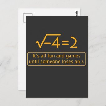 Funny Math Joke - imaginary number missing Postcard | Zazzle