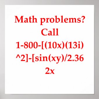 funny math joke poster | Zazzle