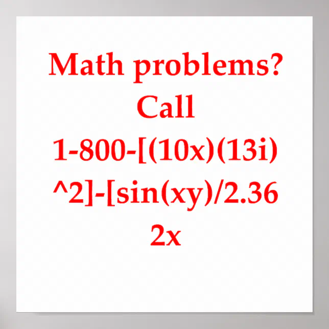 funny math joke poster | Zazzle