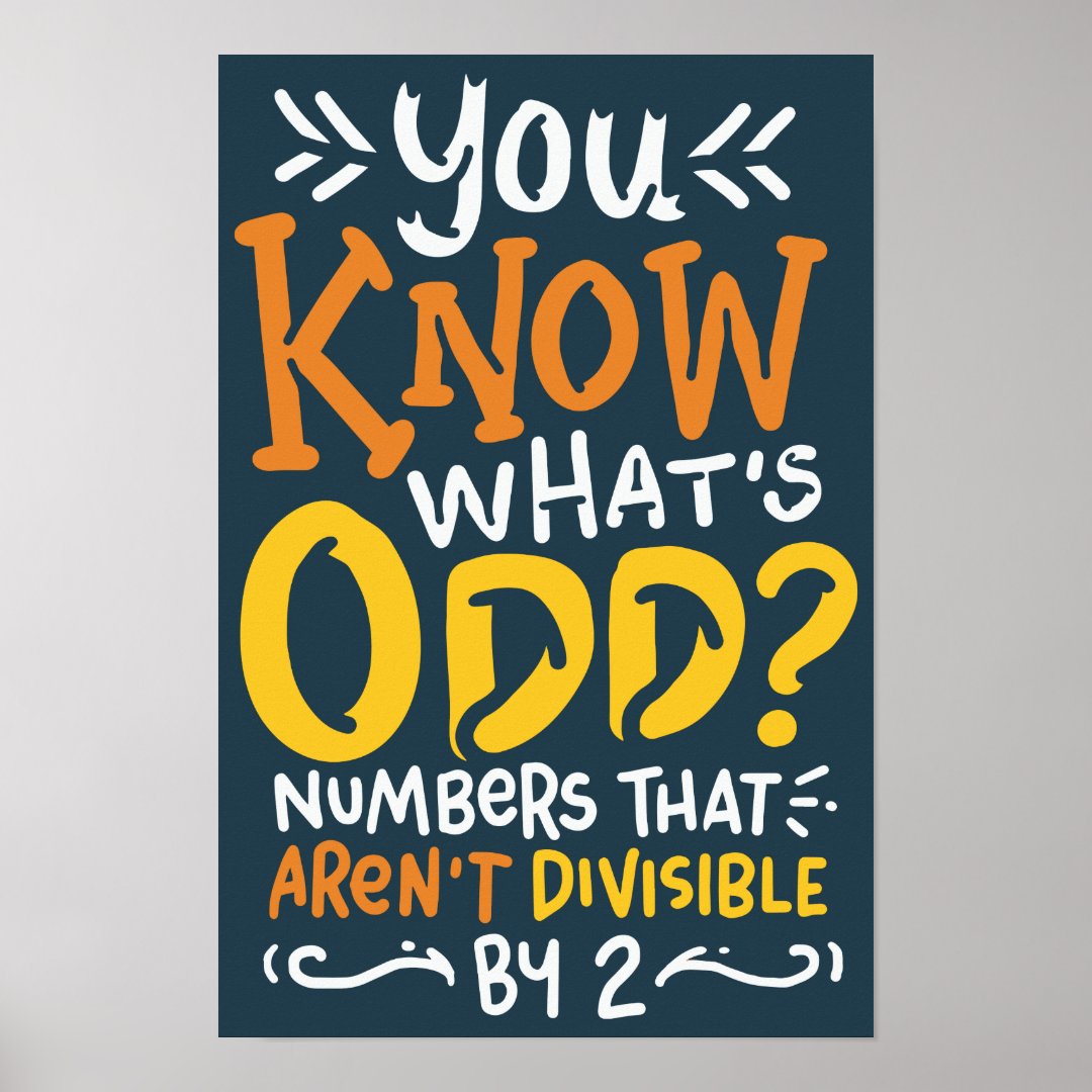 Funny Math School Teacher Fraction Quote Poster | Zazzle