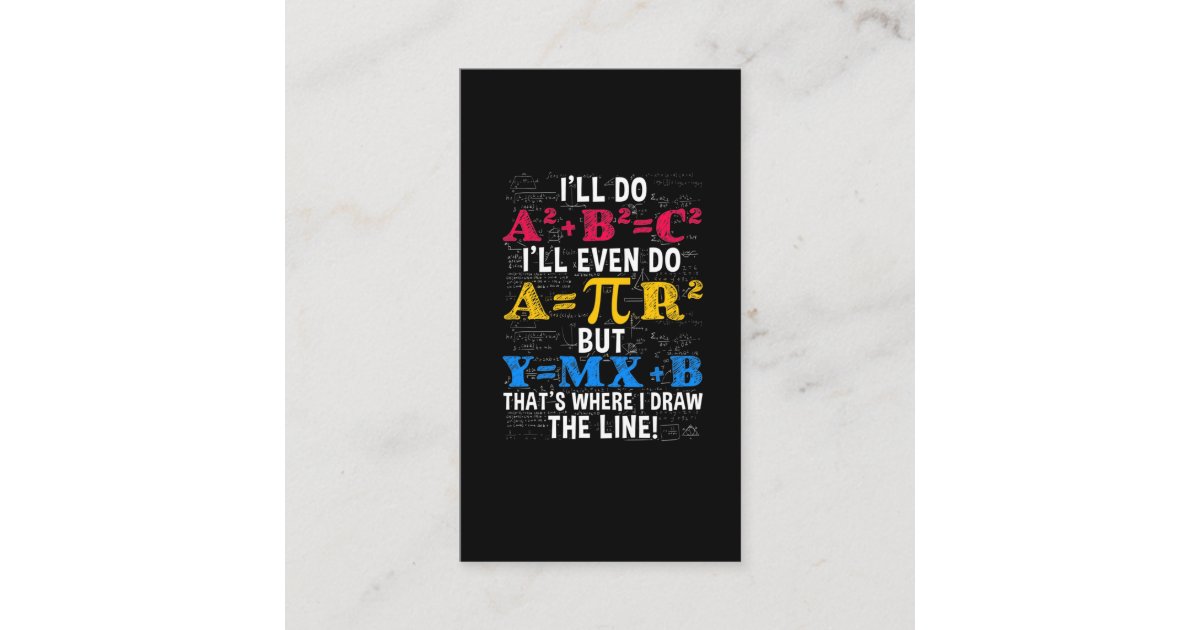Funny Math Teacher Humor Algebra Mathematics Joke Business Card | Zazzle