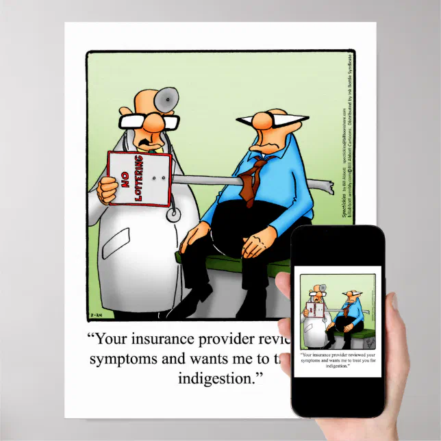 Funny Medical Insurance Humor Poster | Zazzle