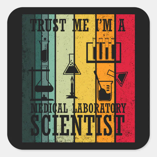 Funny medical lab tech scientist humor square sticker | Zazzle