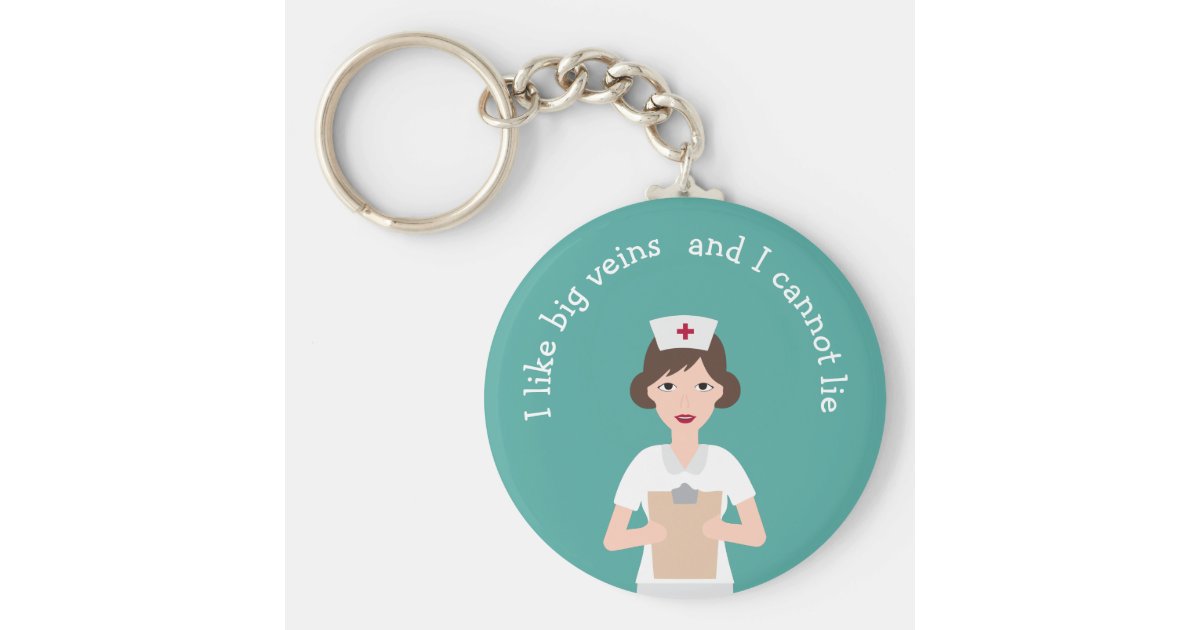 Funny Medical Nurse Saying Keychains | Zazzle.com
