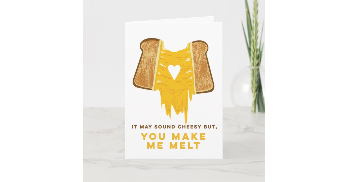 Funny Melting Grilled Cheese Greeting Card | Zazzle