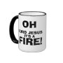 Funny Meme Quotes It's a FIRE! Mug | Zazzle